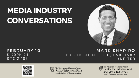 Media Industry Conversations: Mark Shapiro | Moody Events Calendar
